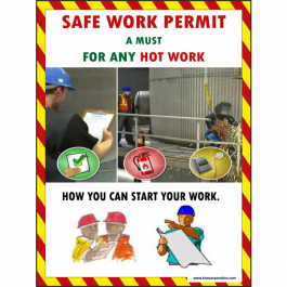 KRM LOTO - SAFE WORK PERMIT A MUST FOR ANY HOT WORK SAFETY POSTER (ACP ...